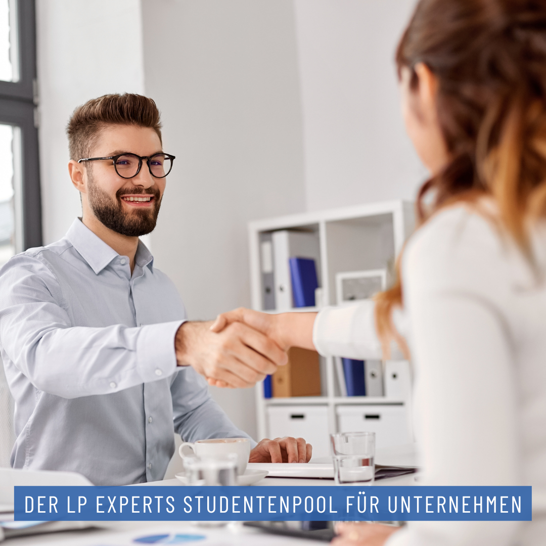 Der LP Experts Studentenpool für Unternehmen - LP Experts